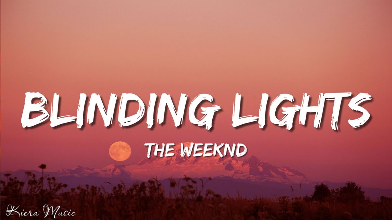 The Weeknd - Blinding Lights (Lyrics) - YouTube
