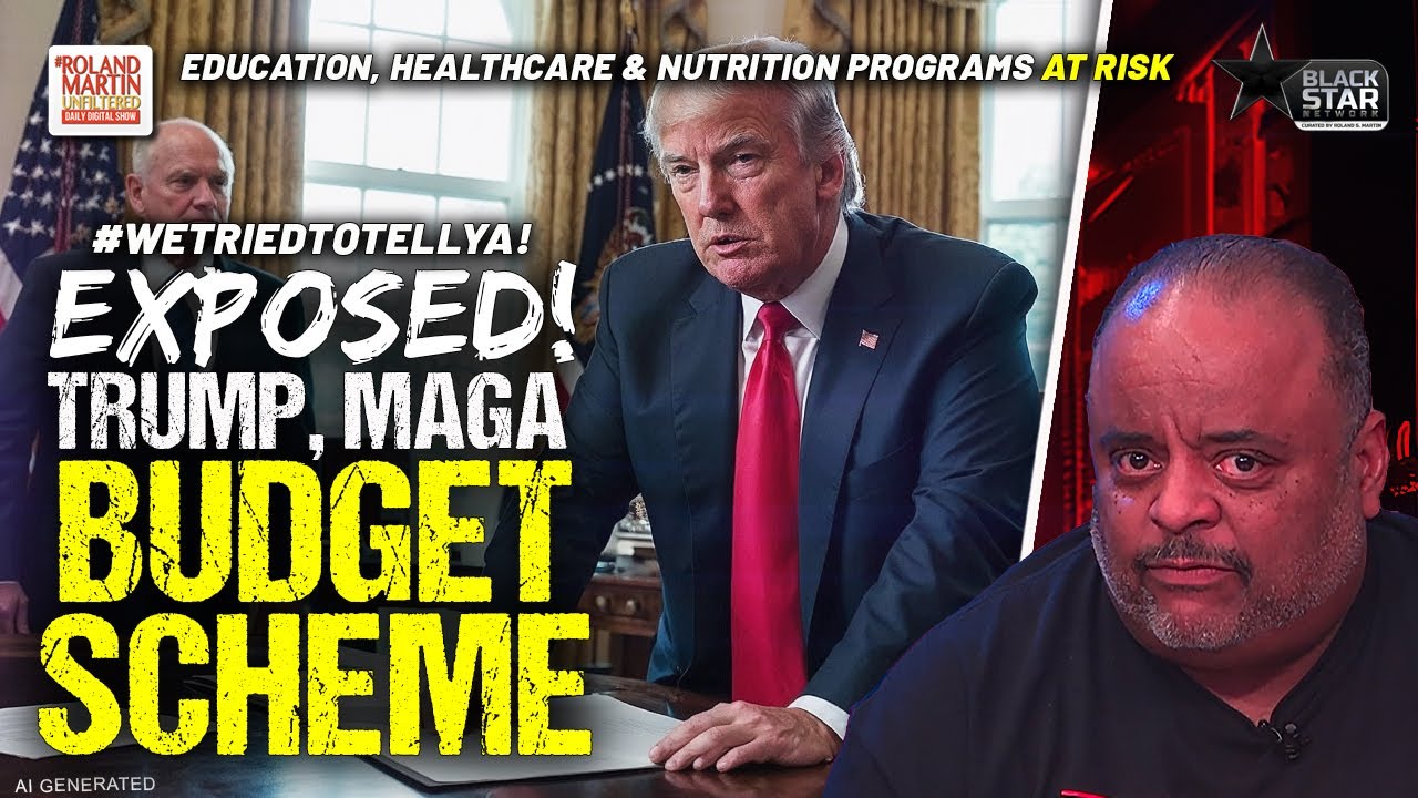 Trump, MAGA Budget SCHEME: Education, Healthcare, and Nutrition ...