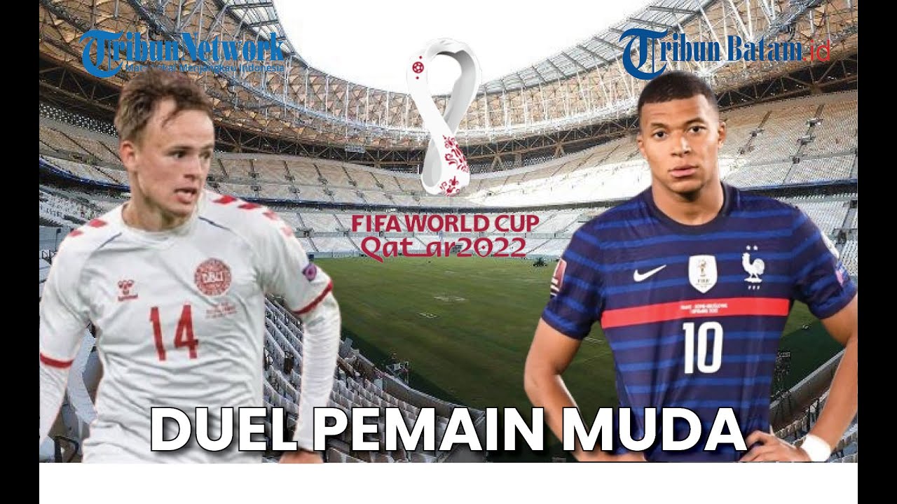 Prancis VS Denmark, Duel Pemain Muda Di Piala Dunia - YouTube