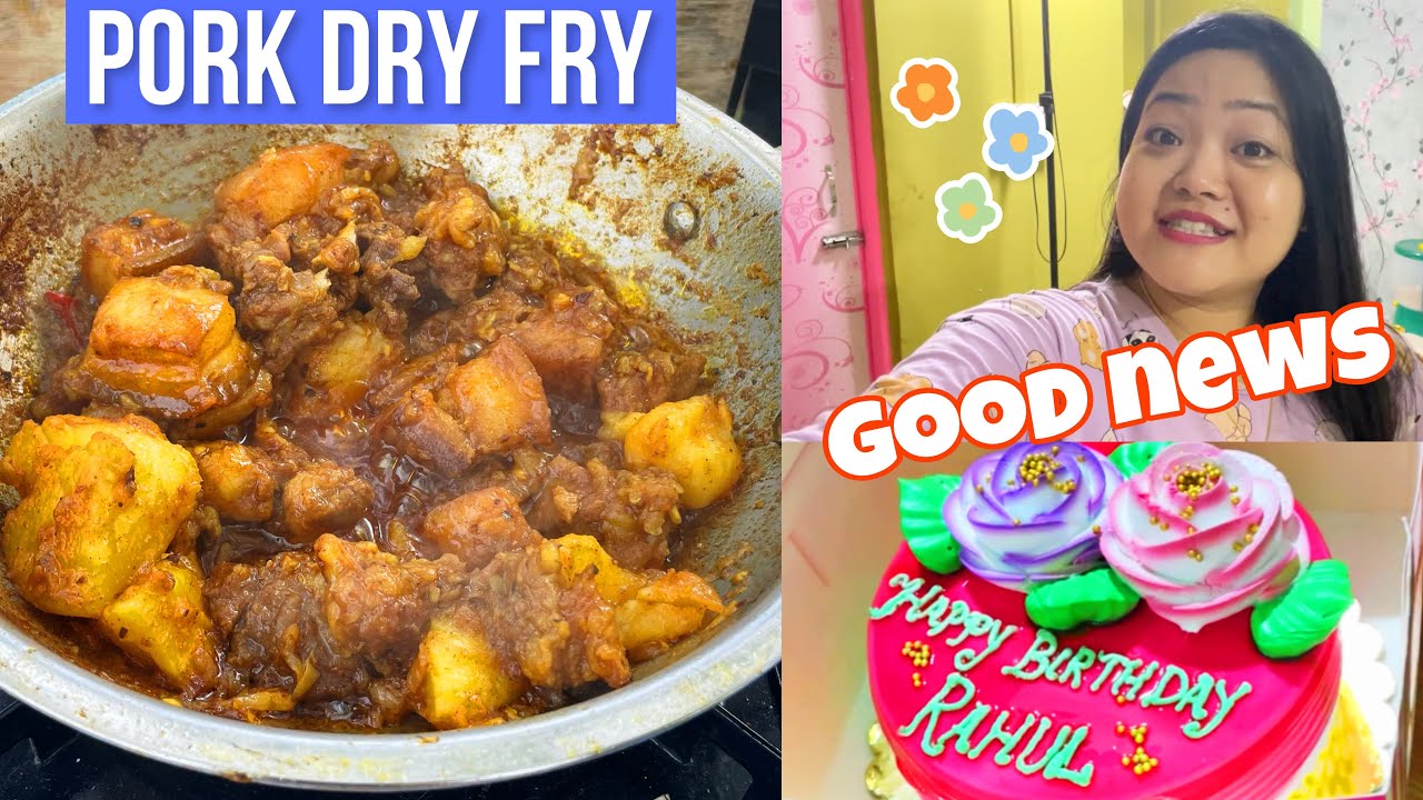 North east style Pork Dry Fry recipe// Finally PREGNANCY News🥹 - YouTube