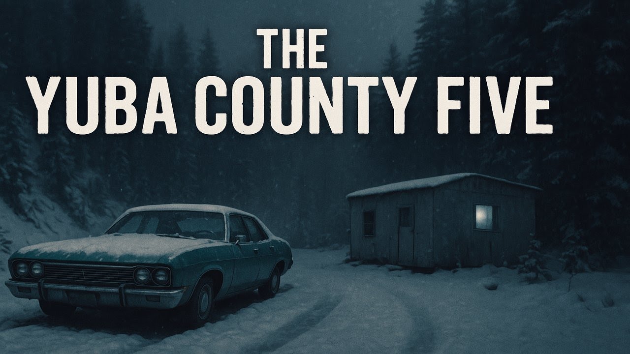 The Yuba County Five — A Mystery That Still Haunts California - YouTube