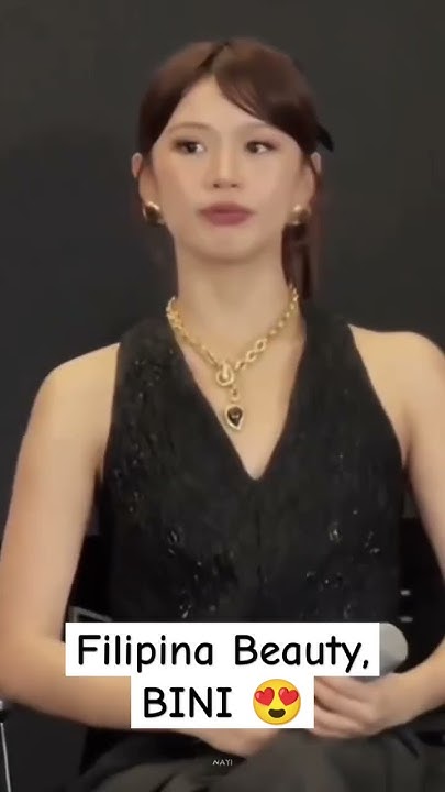True Filipina Beauty, Bini 🥰 #biniph - YouTube