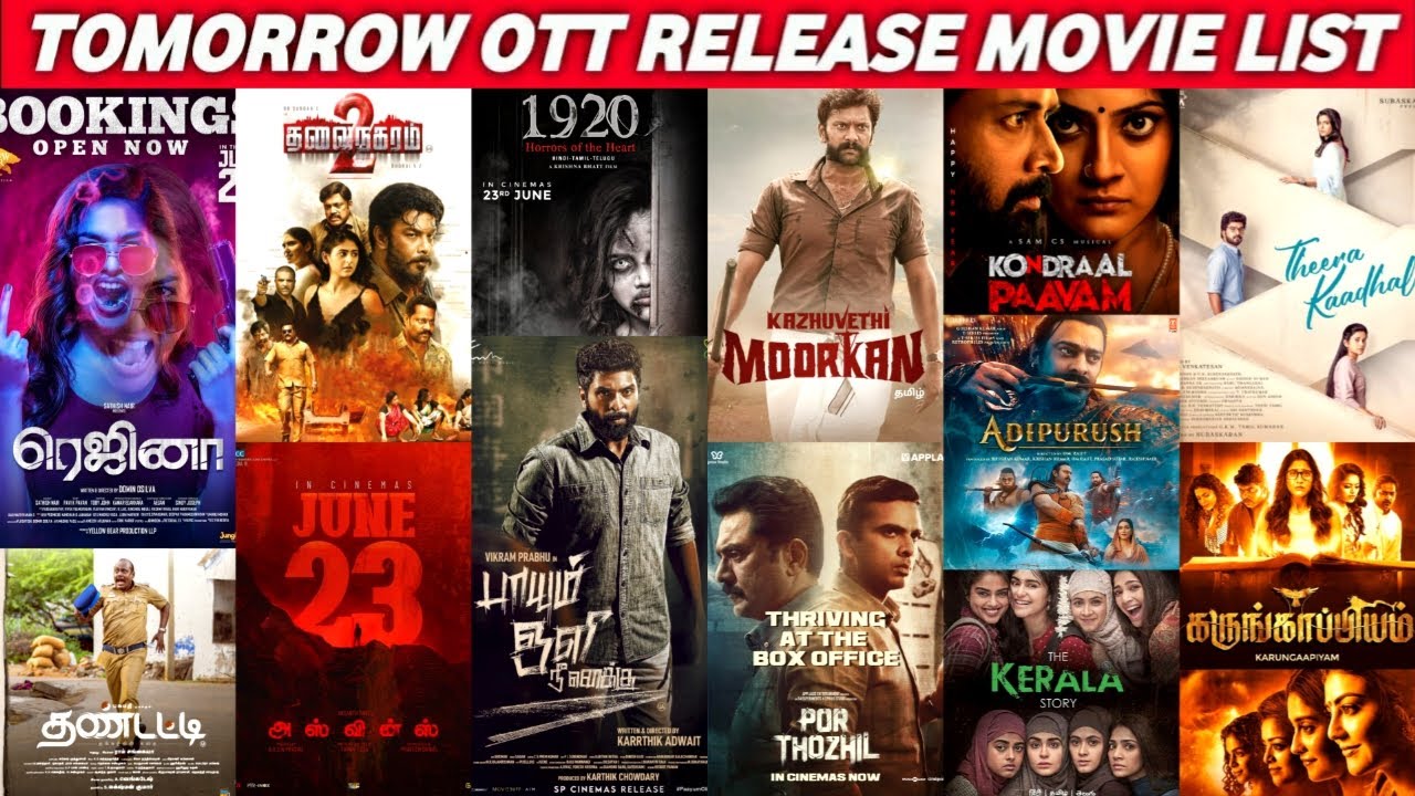 Movie tYm: Tomorrow OTT Release, Regina, Thandatti, Aswins, The Kerala ...