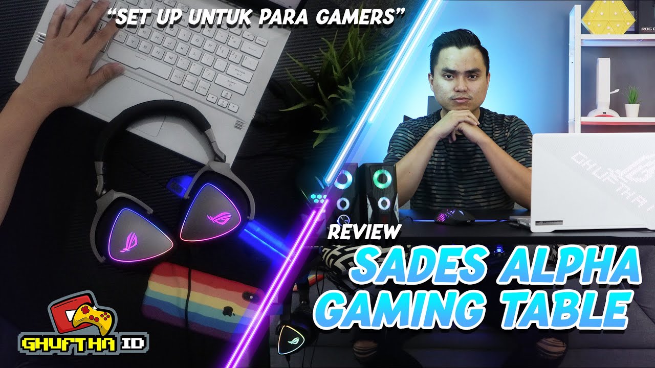 Unboxing/Review Sades Alpha Gaming Table - "Mejanya Para Gamer " - YouTube