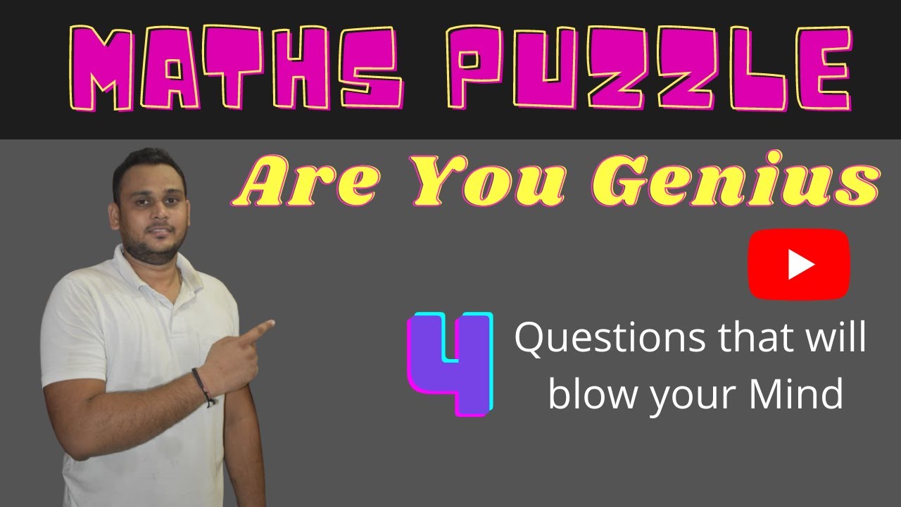 Maths Puzzle | ONLY A GENIUS CAN ANSWER THIS QUESTION | intelligence ...
