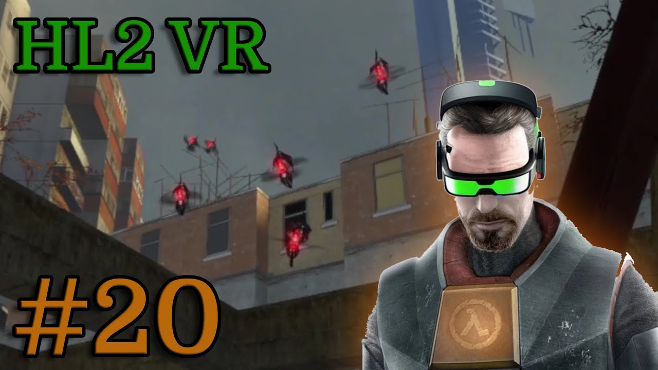 Half-Life 2 VR (Blind) - Ep 20 - Manhack Attack on Anticitizen 1 - YouTube