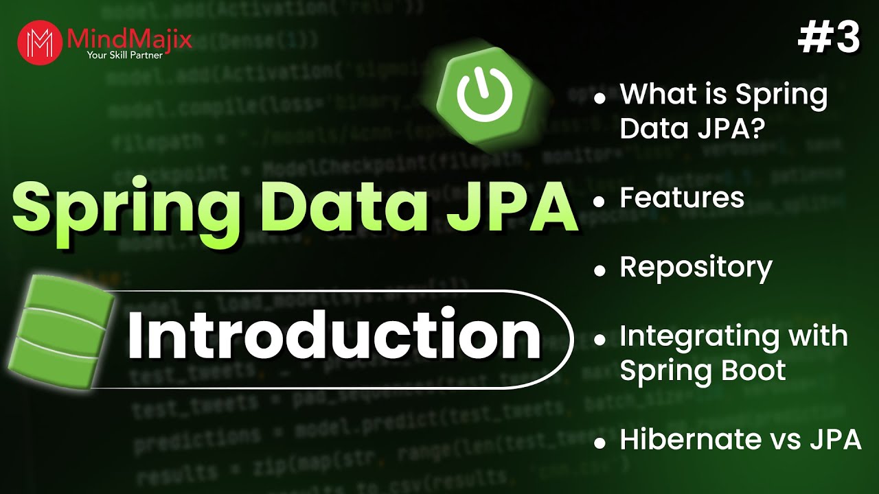 Spring Data JPA Explained | What is JPA, Repository, Dependency | JPA vs Hibernate | MindMajix ...