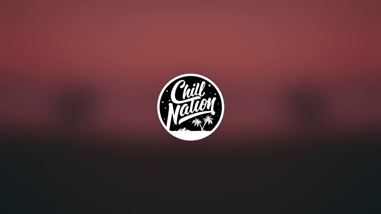Chill Nation.as mais tocadas em 2019.. - YouTube