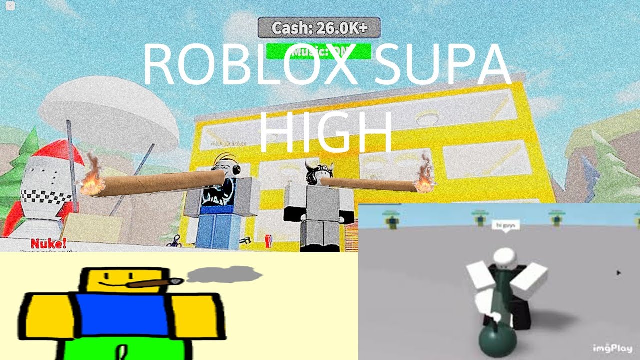 ROBLOX SUPA HIGH - YouTube