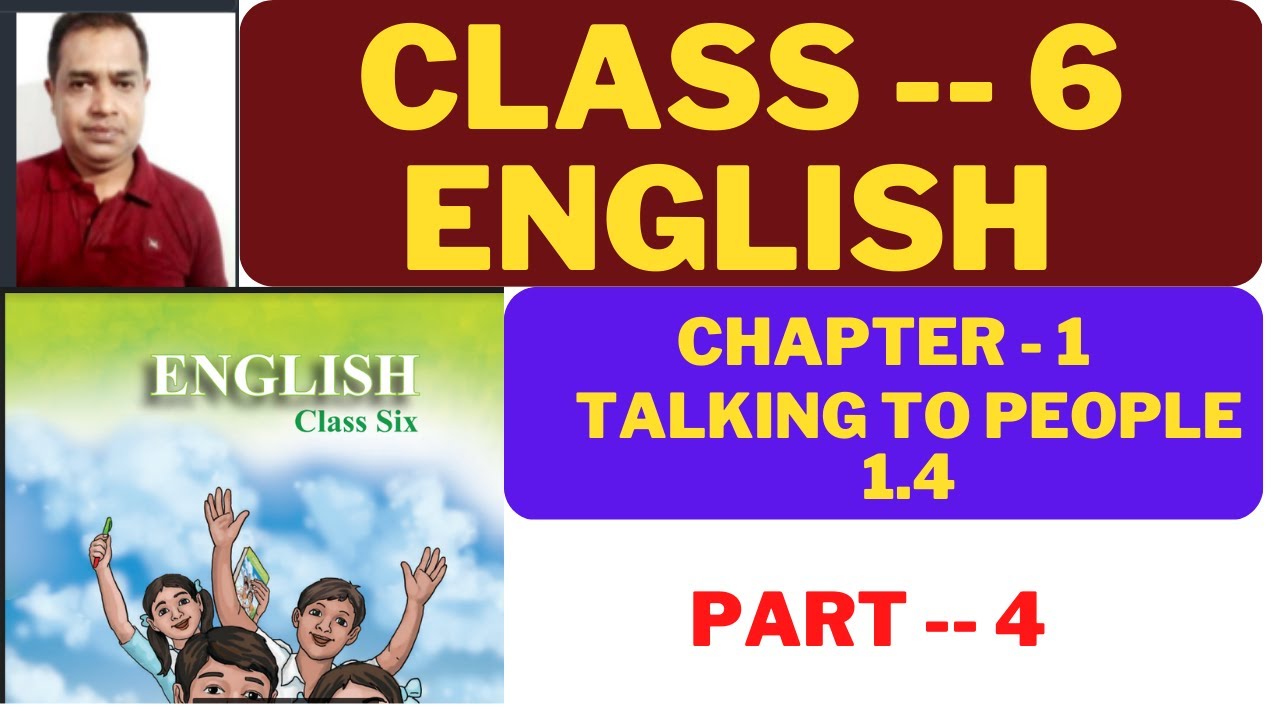 Class 6 English 2023 || Talking to people 1.3 || Class six English New ...