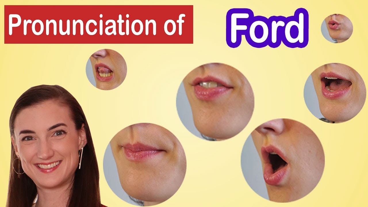 How to pronounce Ford, American English Pronunciation Lesson - YouTube