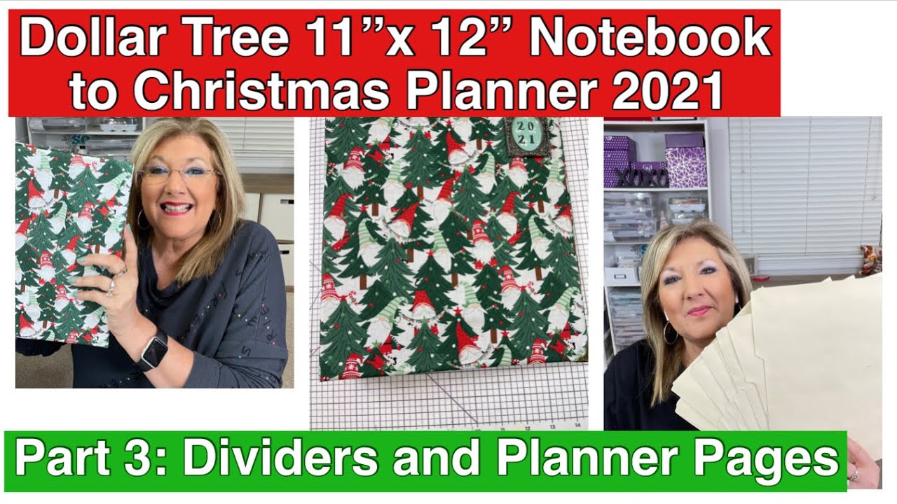 Dollar Tree 11”x 12” Notebook to Christmas Planner 2021 | Part 3 ...