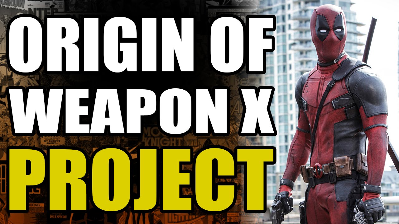 Deadpool Weapon X Program