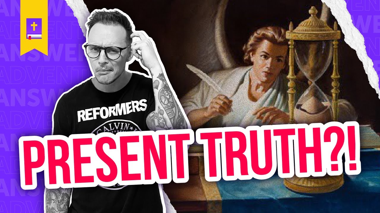 Present Truth: The Adventist Magic Wand! - YouTube