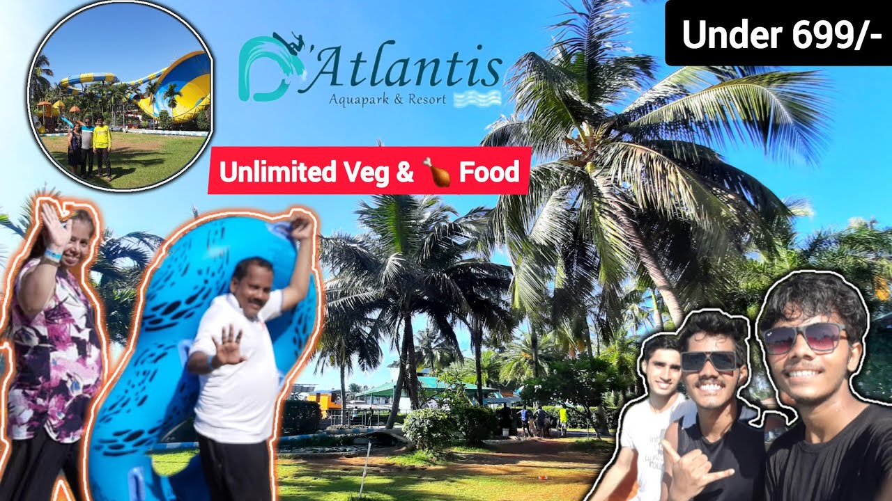 D'Atlantis Aquapark virar 2023.Cheapest Waterpark under 699 with free ...