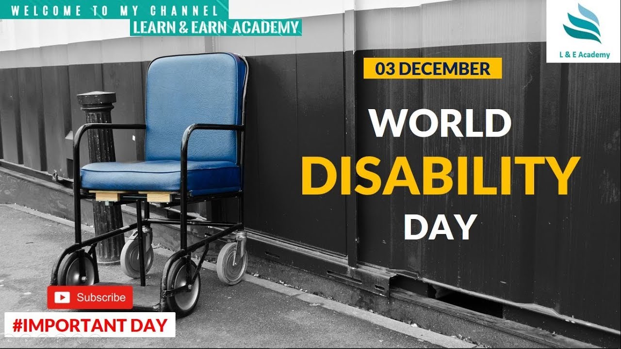 World Disability Day 03 December YouTube world-disability-day-03-december-youtube