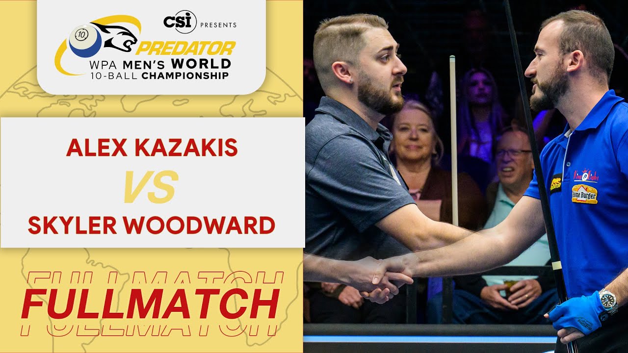 [03.03.2023] Alex Kazakis vs Skyler Woodward | WPA Men's World 10 Ball ...