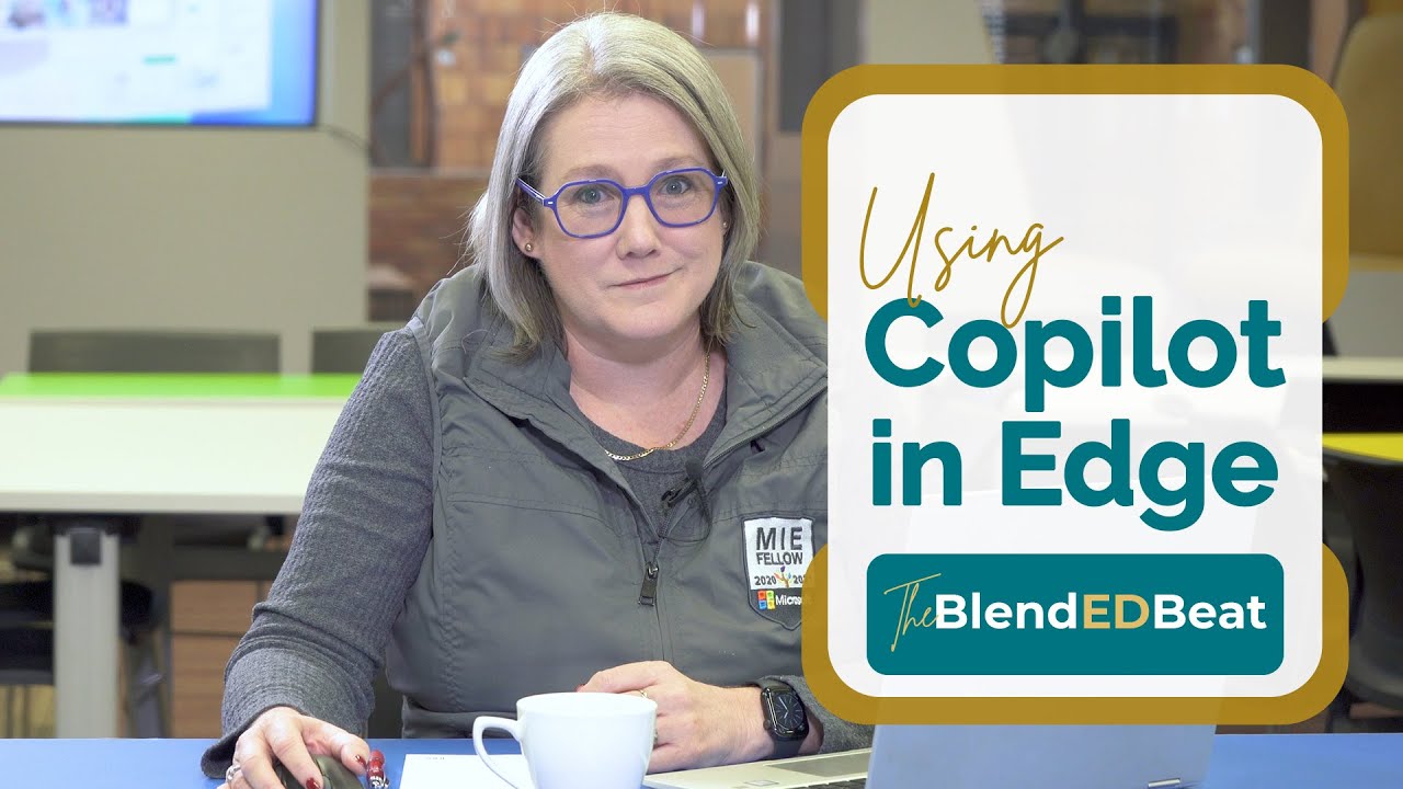 Copilot Edition E5: Copilot within Edge - YouTube