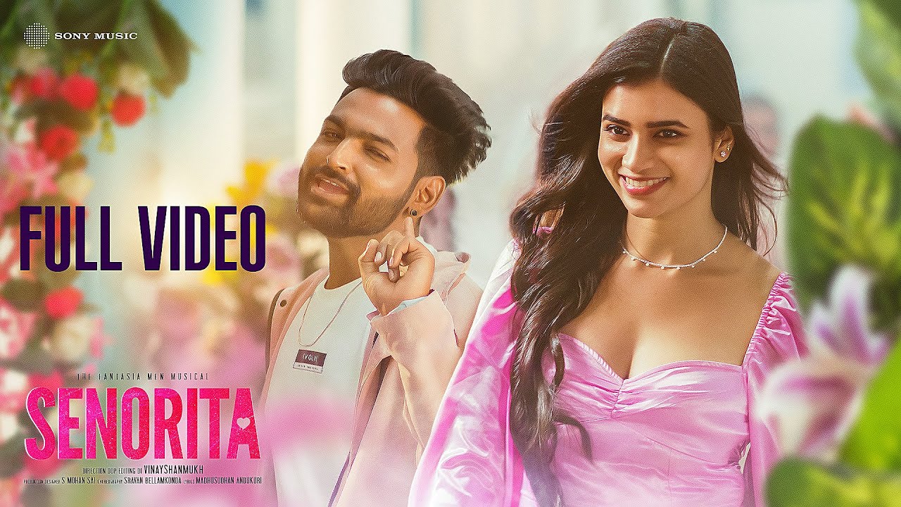 Senorita Full Video Song - Q Madhu | Vinay Shanmukh, The Fantasia Men ...