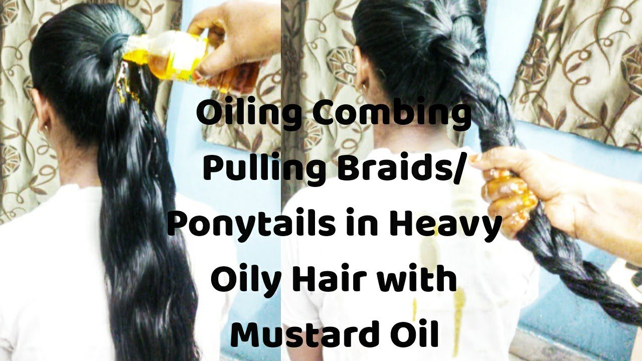 Heavy Hair Oiling with 200 ml Mustard Oil l Oiling/Sleek Braiding ...