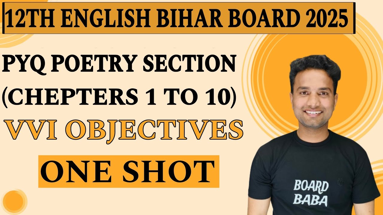 12th English Poetry Section ALL PYQ Objectives Solutions One Shot ...