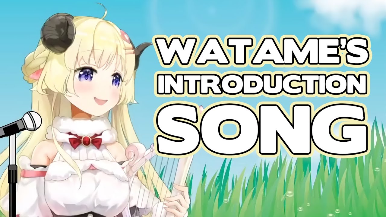Watame's Introduction Song [Tsunomaki Watame] - YouTube