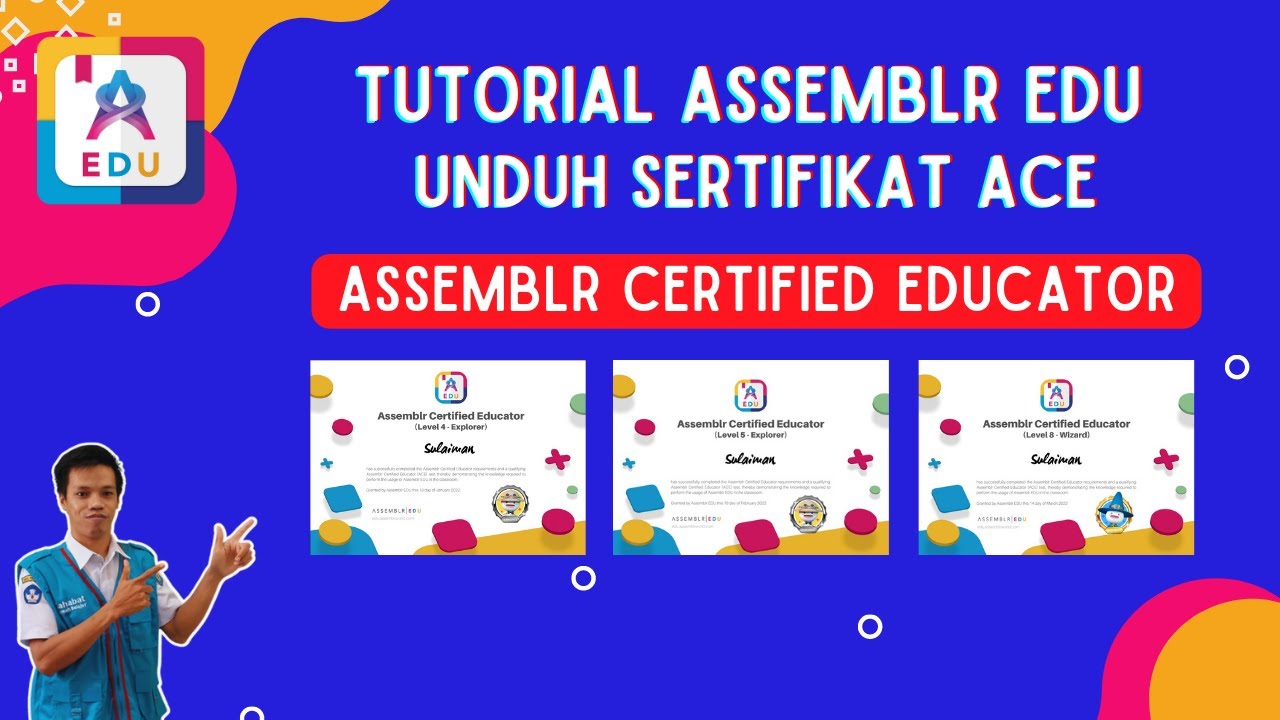CARA UNDUH SERTIFIKAT ASSEMBLR CERTIFIED EDUCATOR (ACE) SETIAP LEVEL - YouTube