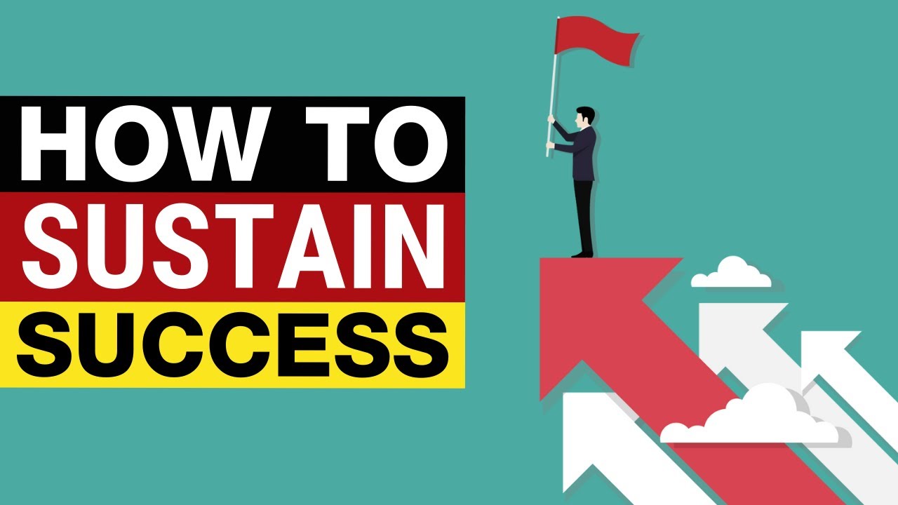 The Most Powerful Mindset To Sustain Success - YouTube