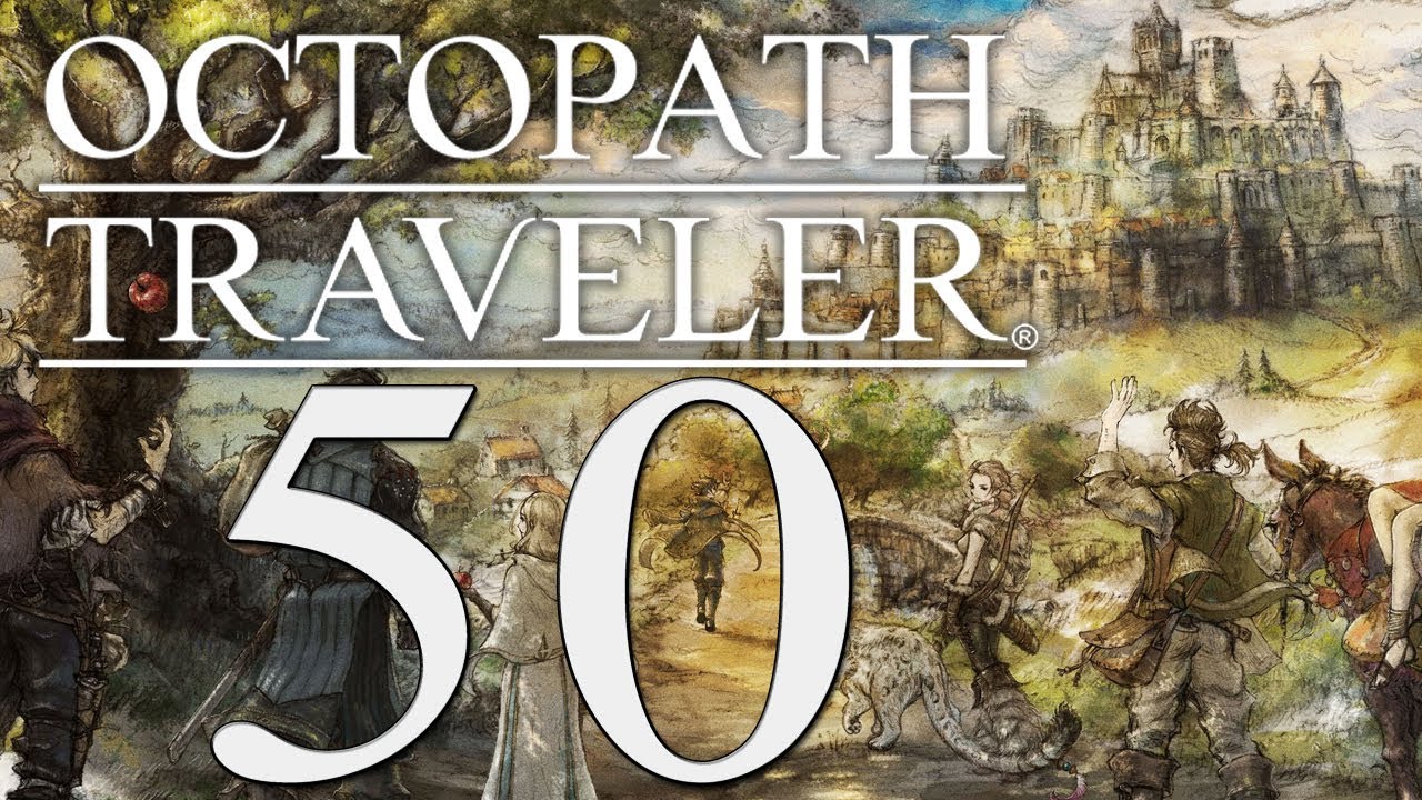 Lets Play Octopath Traveler - Part 50 - Duell gegen Erhardt - YouTube
