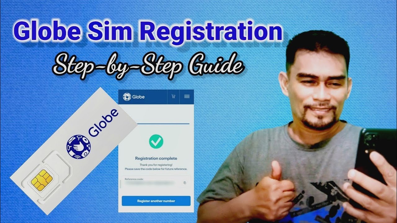 PAANO MAGREGISTER NG GLOBE SIM | How to Register Globe SIM | Step-by ...