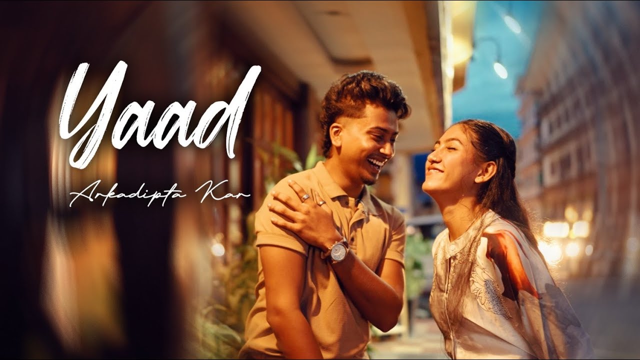 [New Hindi Song] Arkadipta Kar - Yaad (Official Music Video) - YouTube