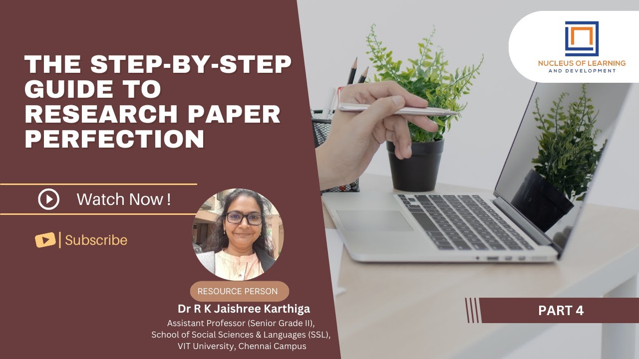 The Step-by-Step Guide to Research Paper Perfection|S4|NLD - YouTube