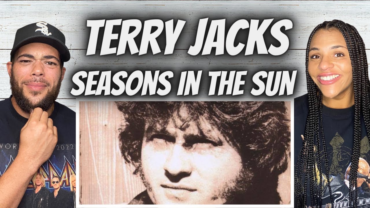 FIRST TIME HEARING Terry Jacks - Seasons In The Son REACTION - YouTube