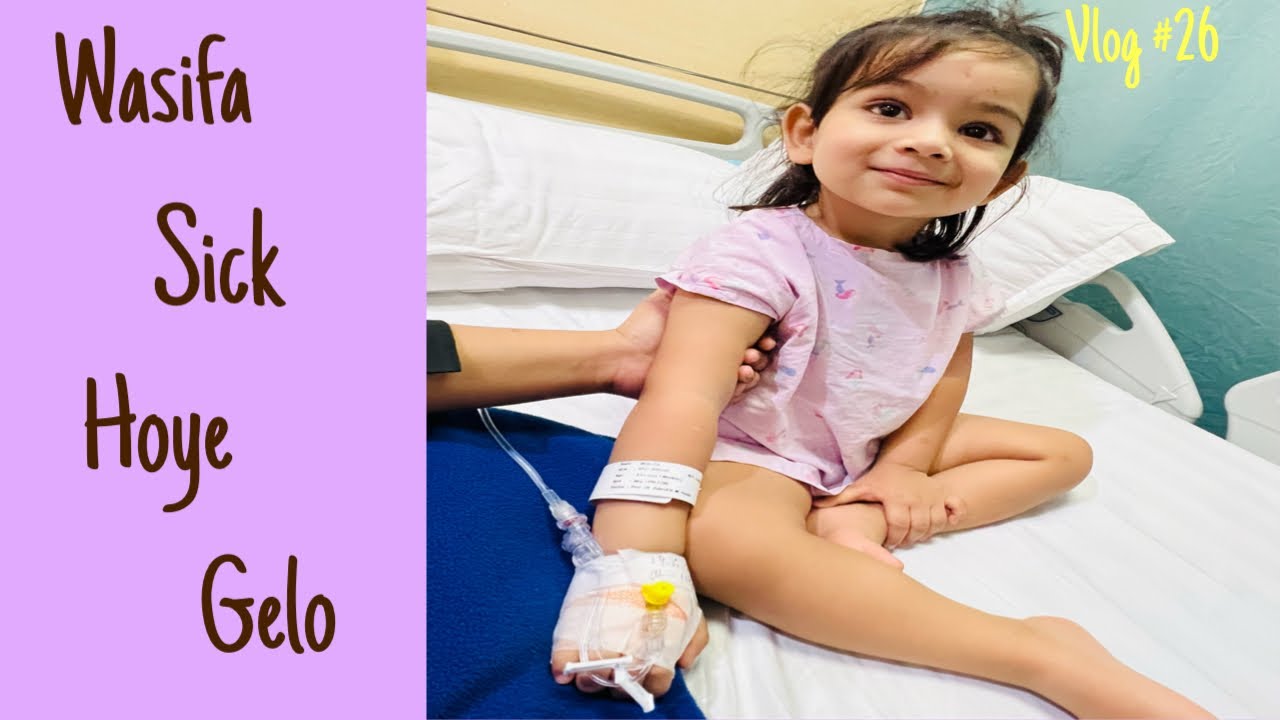 Bangladesh ase wasifa onek sick hoye gelo 😢😢😢Liyaana’s vlog || - YouTube