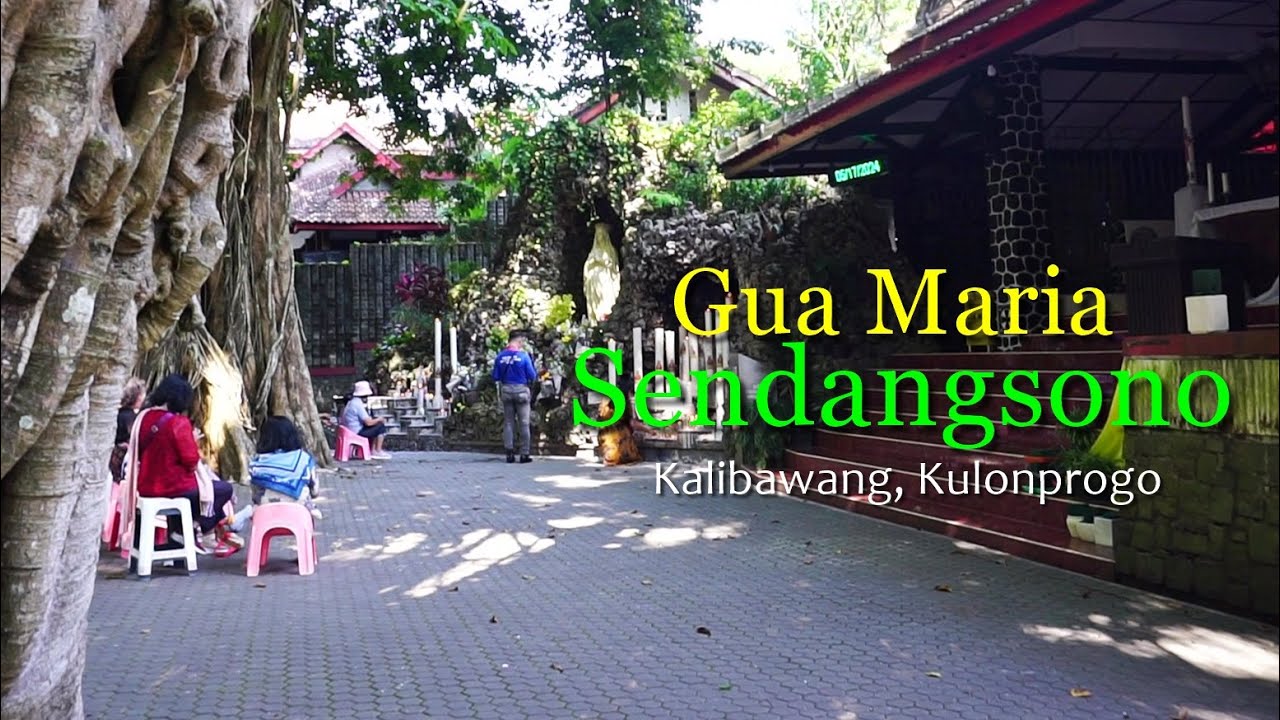 Gua Maria Sendangsono. - YouTube