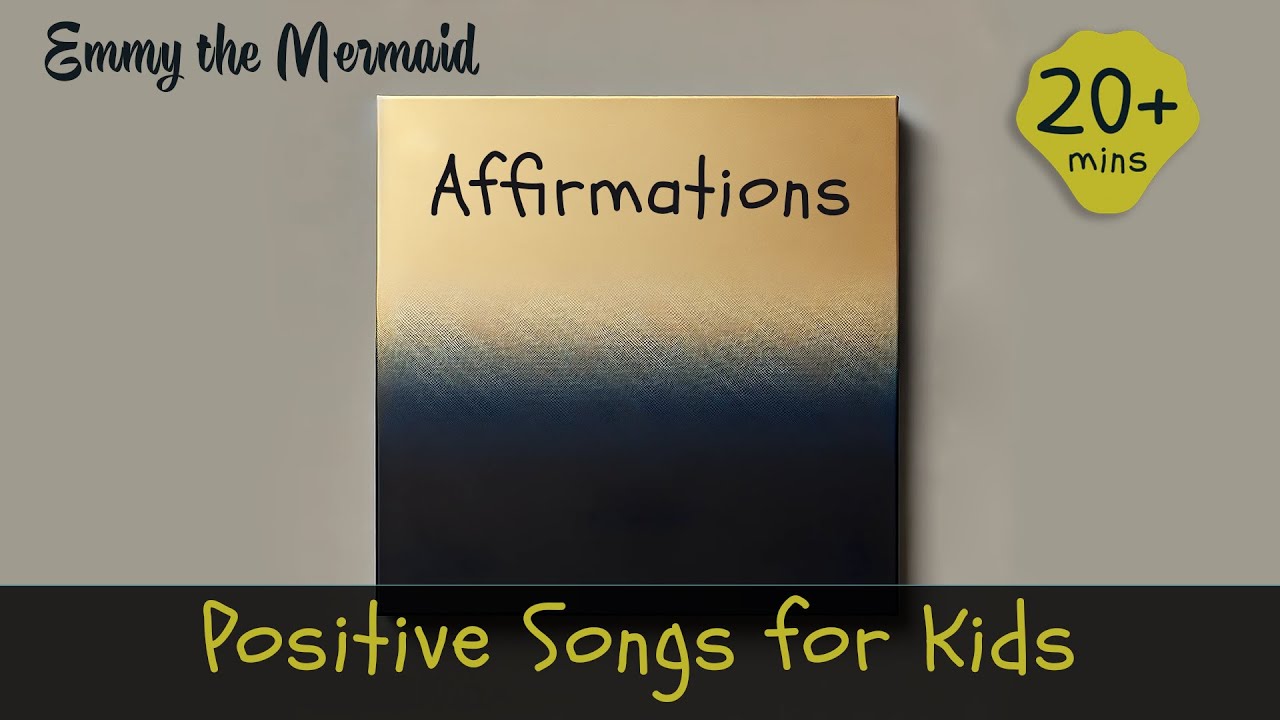 The POWER of Positive Songs for Confidence | Kid Songs | Emmy the ...