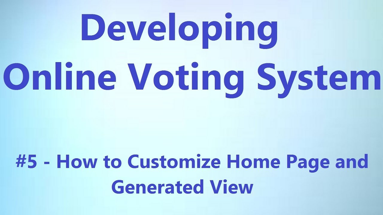 Sample Project - How to Customize Home Page and Generated View (Online ...