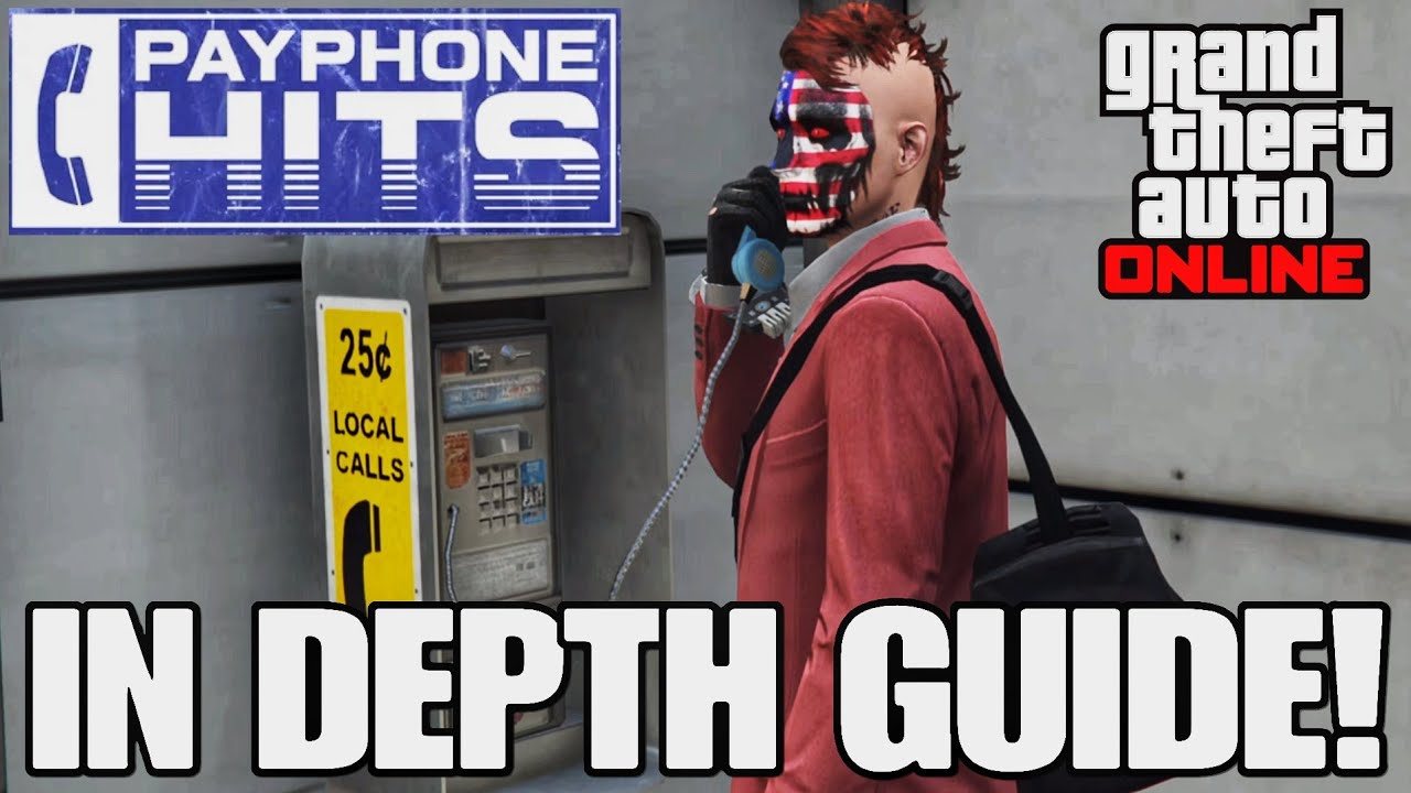 GTA Online PAYPHONE HITS In Depth Guide! (Make MILLIONS!) - YouTube