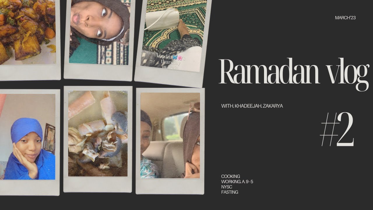 RAMADAN VLOG #2:Working a 9-5,cooking and more - YouTube