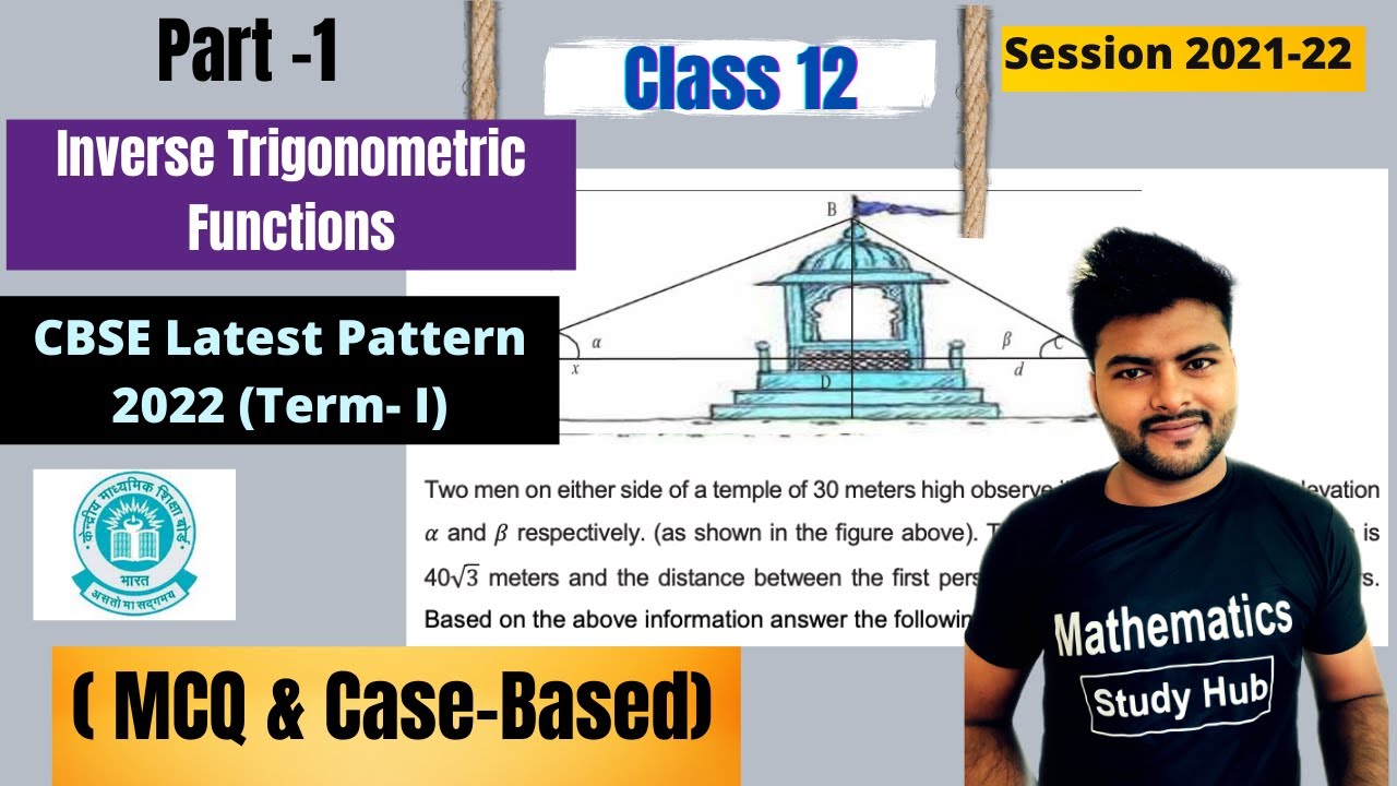 MCQ and Case Study based Question I Chapter 2 Inverse Trigonometric Functions I P 1 I Class 12 ...
