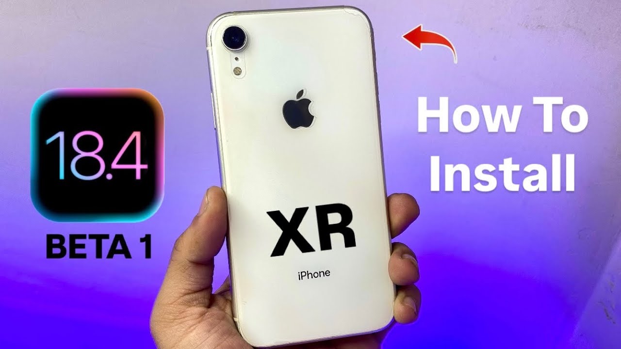 How to Download & Install iOS 18.4 Beta 1 on iPhone XR - IOS 18.4 Beta ...