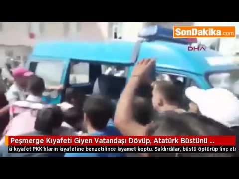 Peşmerge Kıyafeti Giyen Vatandaşı Dövüp, Atatürk Büstünü Öptürdüler
