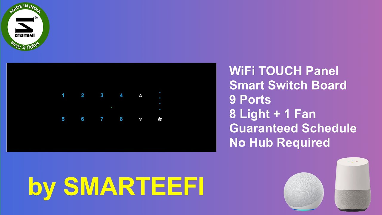 NEW : Smarteefi WiFi Touch Panel Smart Switch Board - 6Modular Size, 9 ...