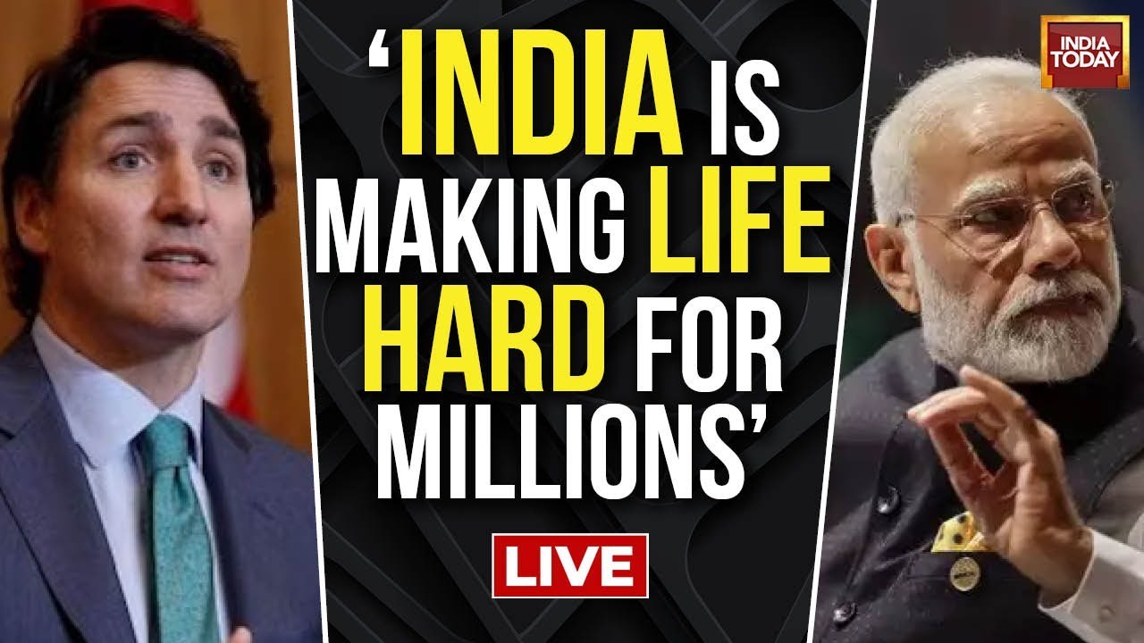 India Vs Canada LIVE: Canadian PM Justin Trudeau Says India's Actions ...