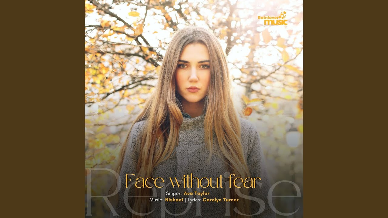 Face without fear Reprise - YouTube
