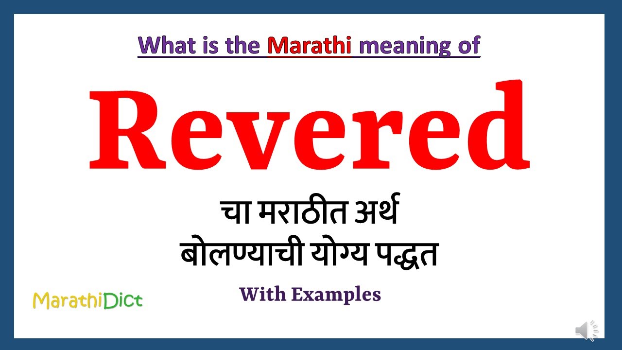 Revered Meaning In Marathi Revered Revered In Marathi Revered Meaning In Marathi Revered Revered In Marathi