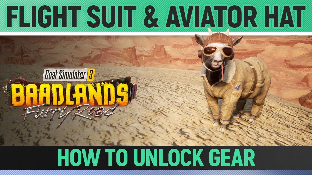 Goat Simulator 3: Baadlands Furry Road - Flight Suit, & Aviator Hat ...