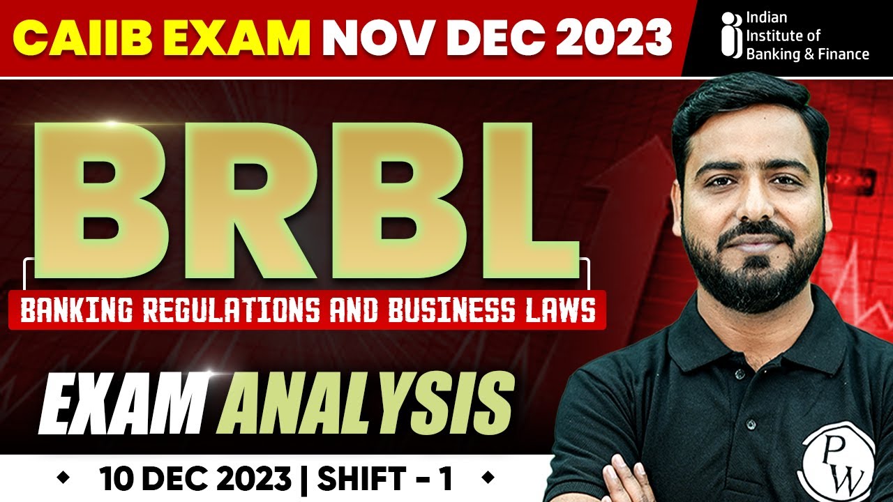 CAIIB BRBL Exam Analysis Nov Dec 2023 | Shift - 1 | CAIIB Exam Analysis ...