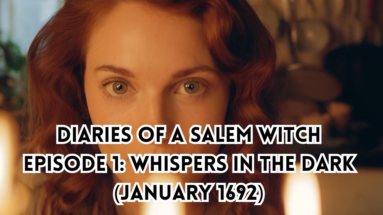 Salem Witch Trials: Whispers in the Dark (1692) | Diaries of a Salem ...