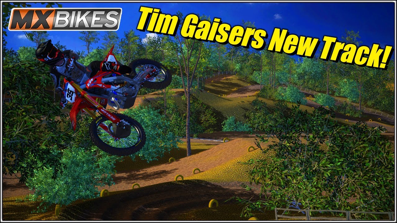 We've Got Tim Gaiser's New Track (TiGa Land) In MX Bikes! - YouTube